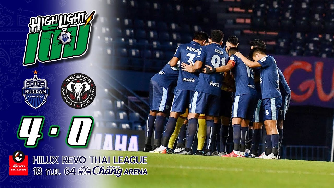 ไฮไลต์เต็ม (RTL-3) บุรีรัมย์ ยูไนเต็ด 4-0 เชียงใหม่ ยูไนเต็ด - YouTube