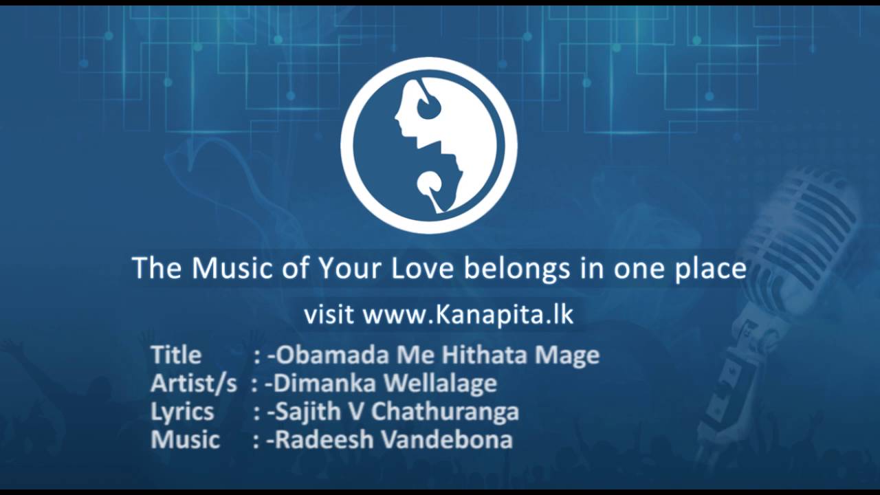 Obamada Me Hithata Mage - Dimanka Wellalage - YouTube