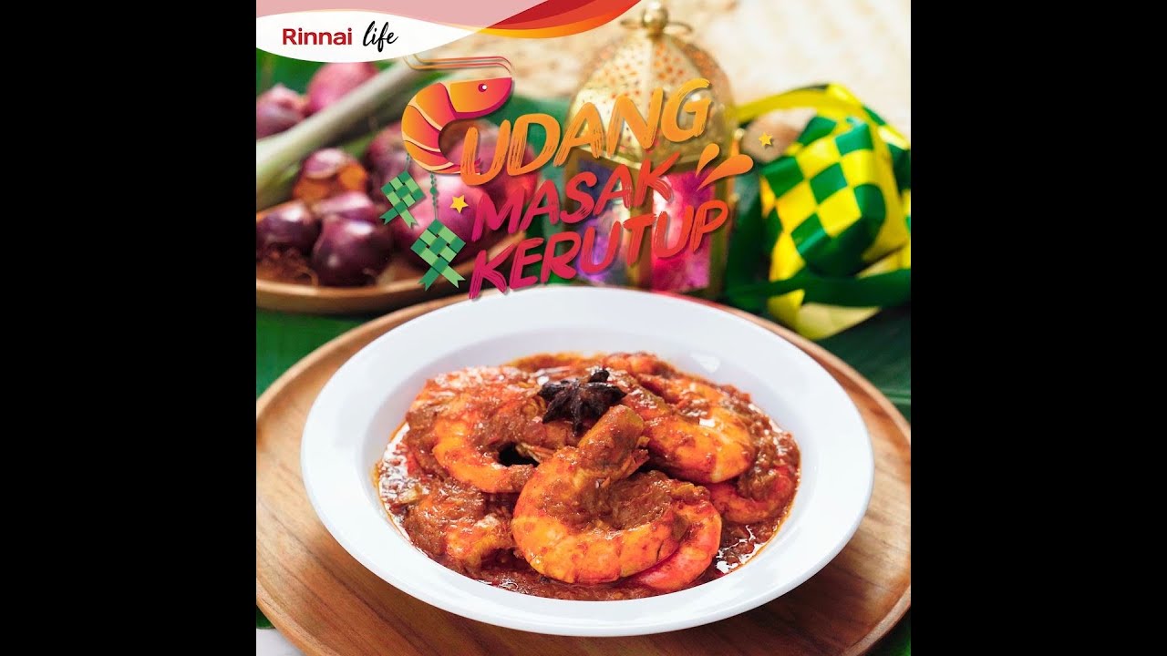 Rinnai Life: How to Make Udang Kerutup - YouTube