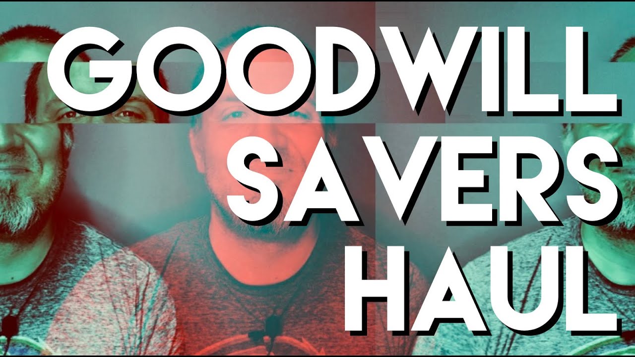 Goodwill & Savers Haul - YouTube