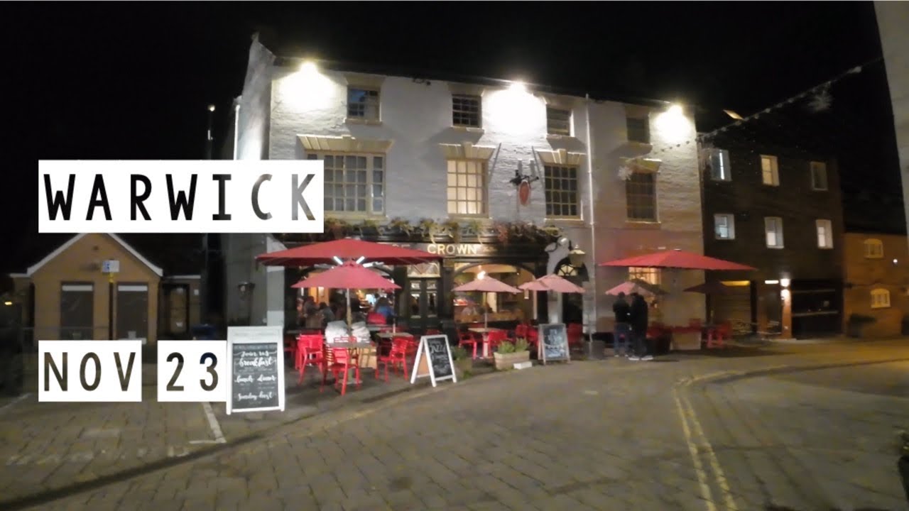 Warwick Town Centre Night Walk (Nightlife) | Best Pubs and Bars In ...
