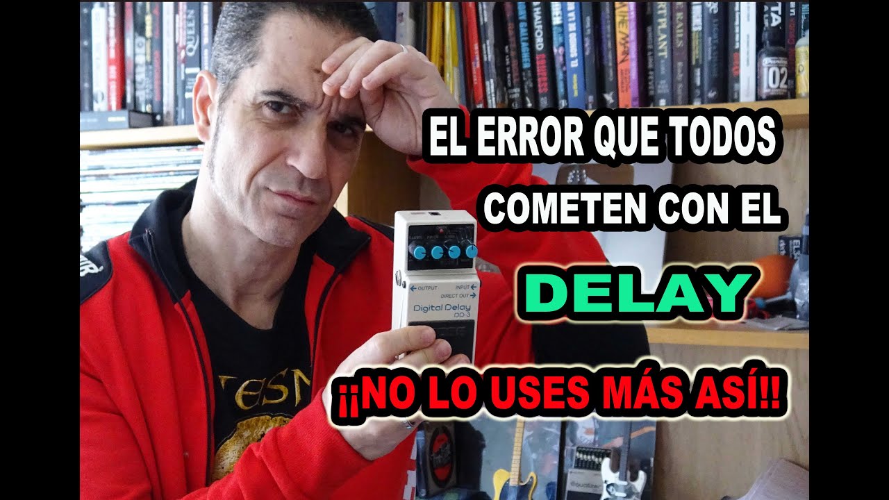 POR QUÉ SI DEJAS TU DELAY/ECO ACTIVADO TODO EL RATO EN LOS SOLOS TE ...