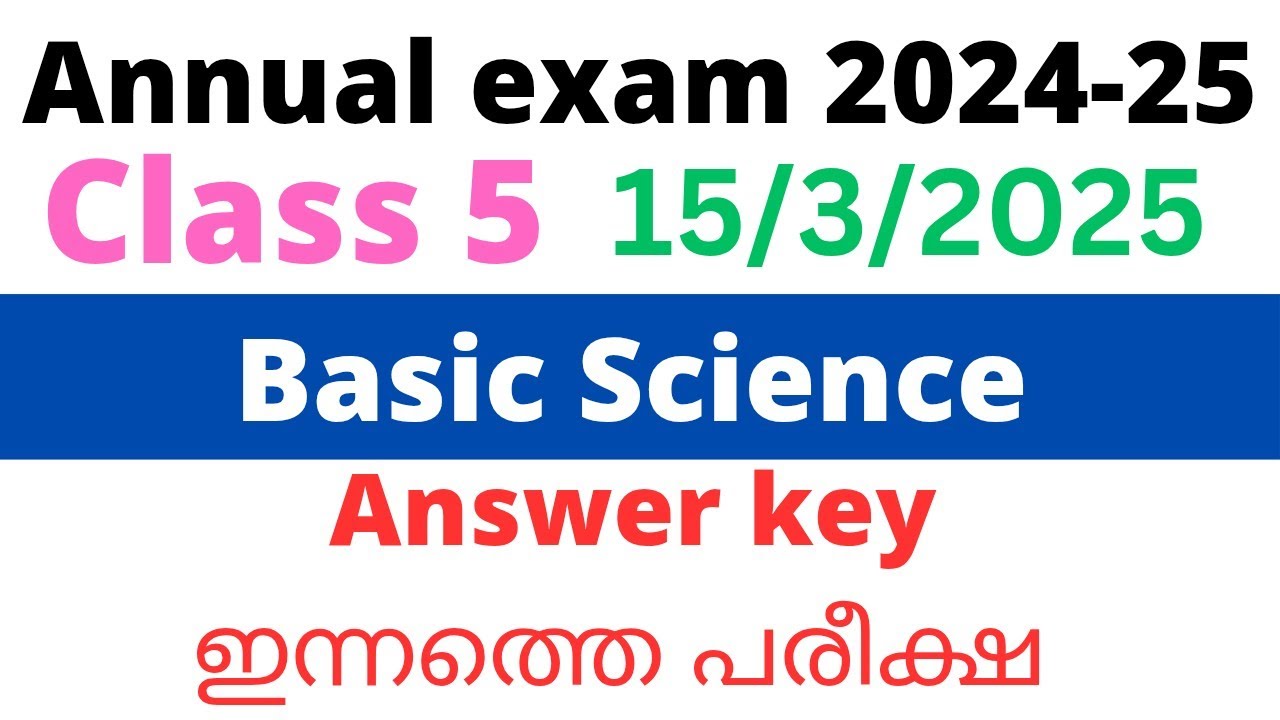 Class 5 Basic science Annual exam 2025| Today's exam answer key| #exam #annualexam2025 - YouTube