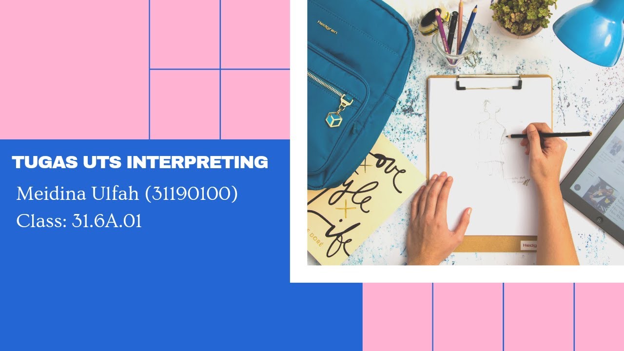 Tugas UTS Interpreting - Meidina Ulfah (31190100) - YouTube