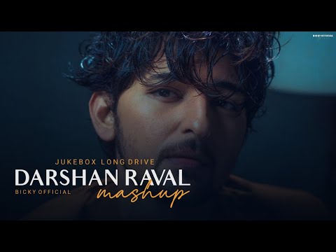 Darshan Raval Mashup | Nonstop Jukebox Emotional | Long Drive Chillout | Special | BICKY OFFICIAL