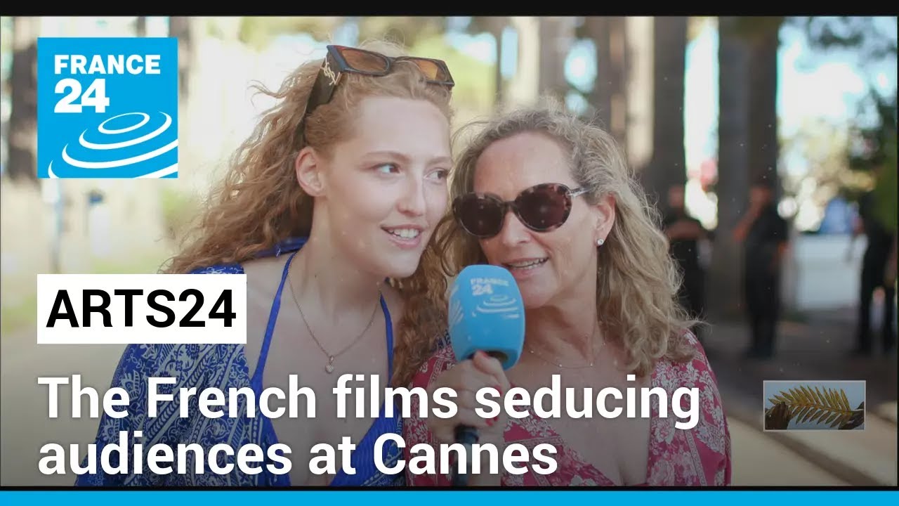 Arts24 in Cannes: Which French films are seducing the Cannes audiences ...