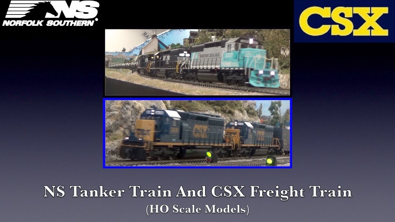 NS Tanker Train And CSX Freight Train (HO Scale Models) - YouTube
