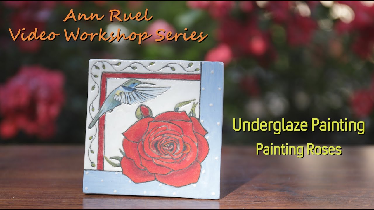 Painting Roses on Pottery - Ann Ruel Workshop Series - YouTube