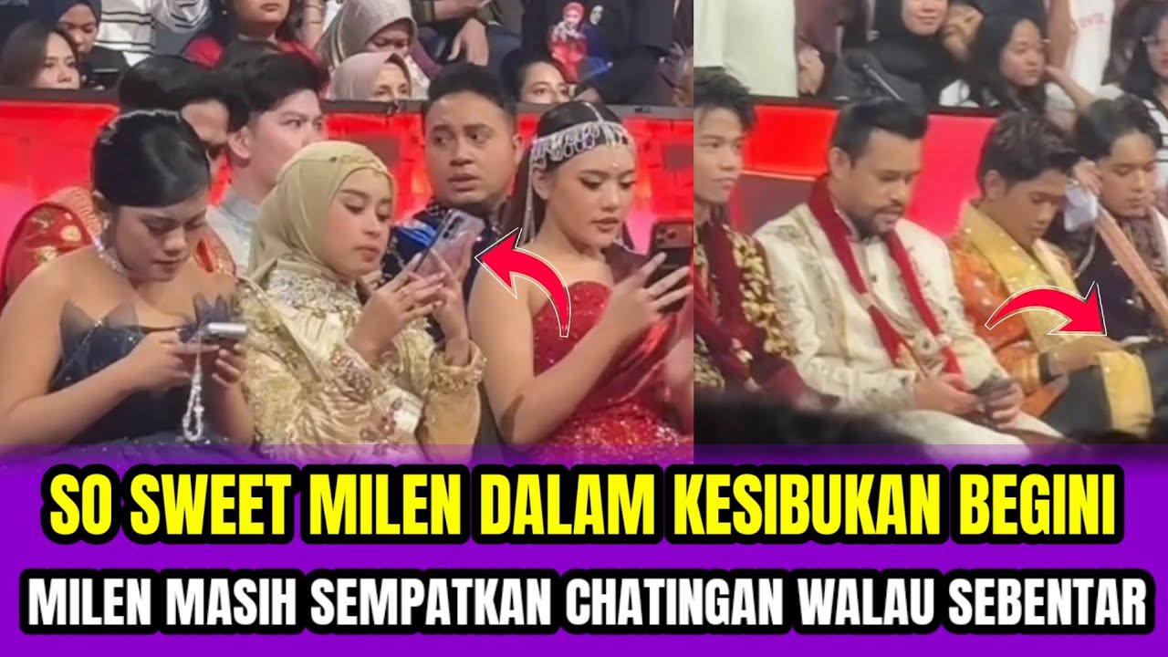 SO SWEET MILEN DALAM KESIBUKAN BEGINI MILEN MASIH SEMPATKAN CHATINGAN ...