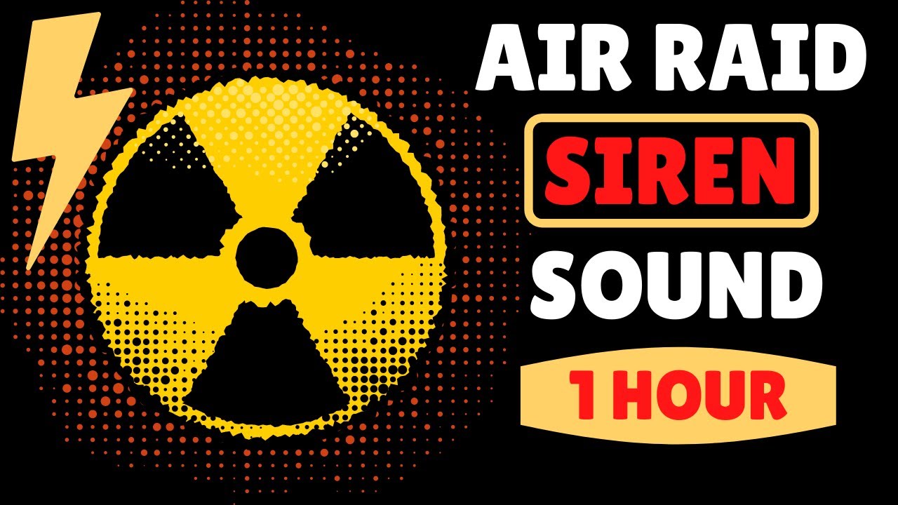 Air Raid Siren Sound🎧 Air Raid Sound 1 Hour - YouTube