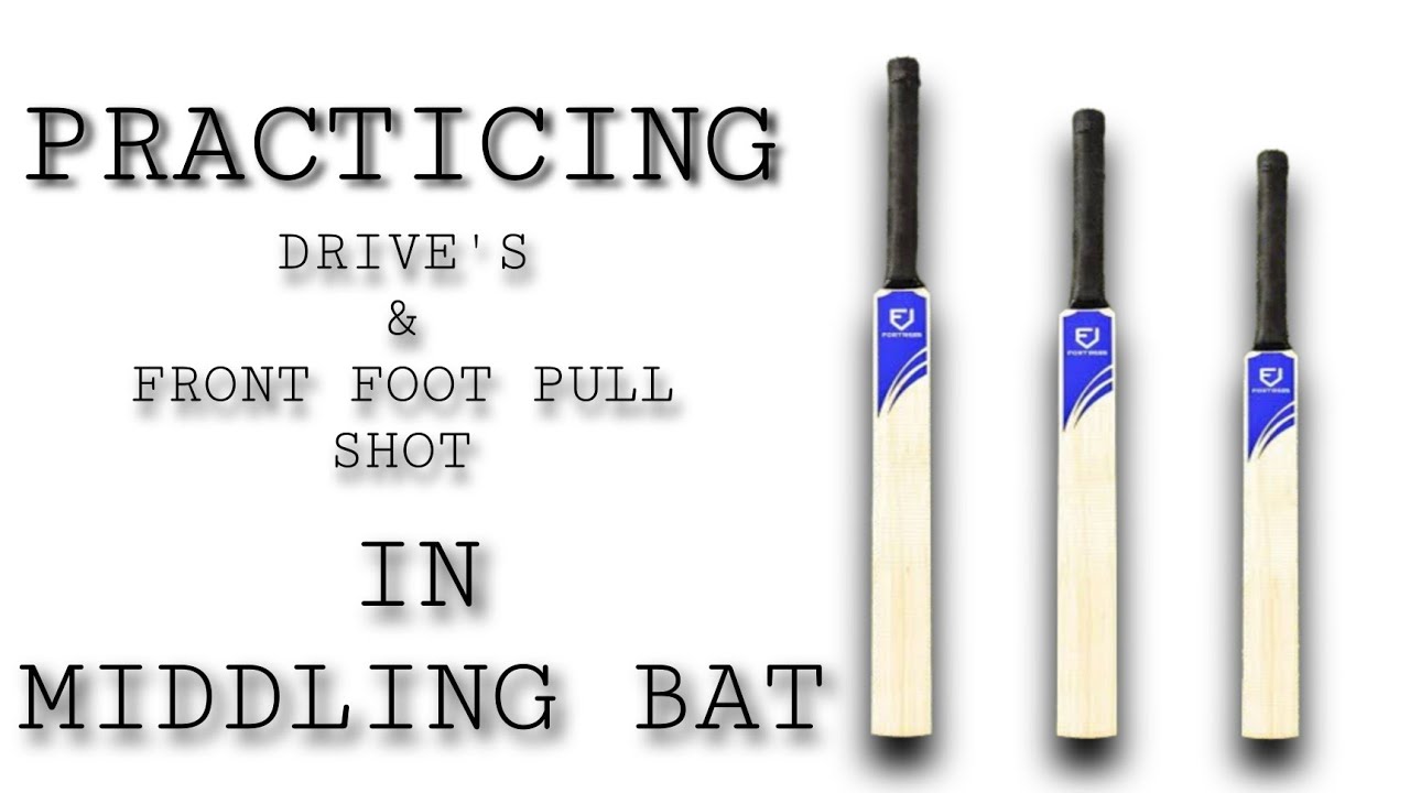 Practicing Drive's And Front Foot Pull Shot in MIDDLING BAT # ...