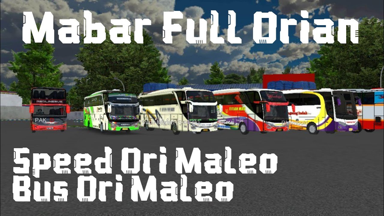 Bussid Full Ori Maleo (PMTOH) part.1 - YouTube