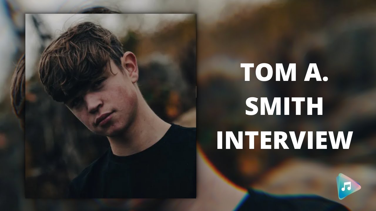 Tom A Smith Interview - YouTube