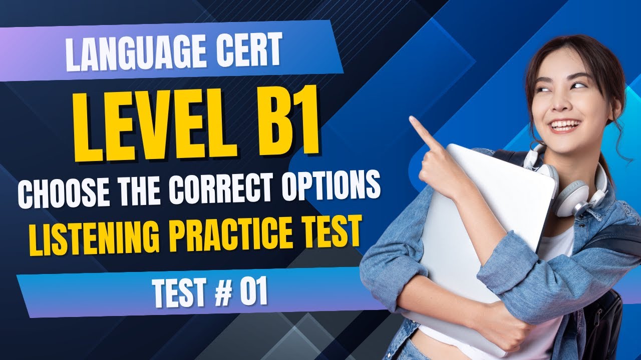 LanguageCert B1 Listening Practice Test | Achiever Level B1 | Choose ...