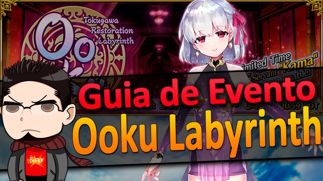 [Fate Grand Order] Guia de Evento - Ooku Labyrinth - YouTube