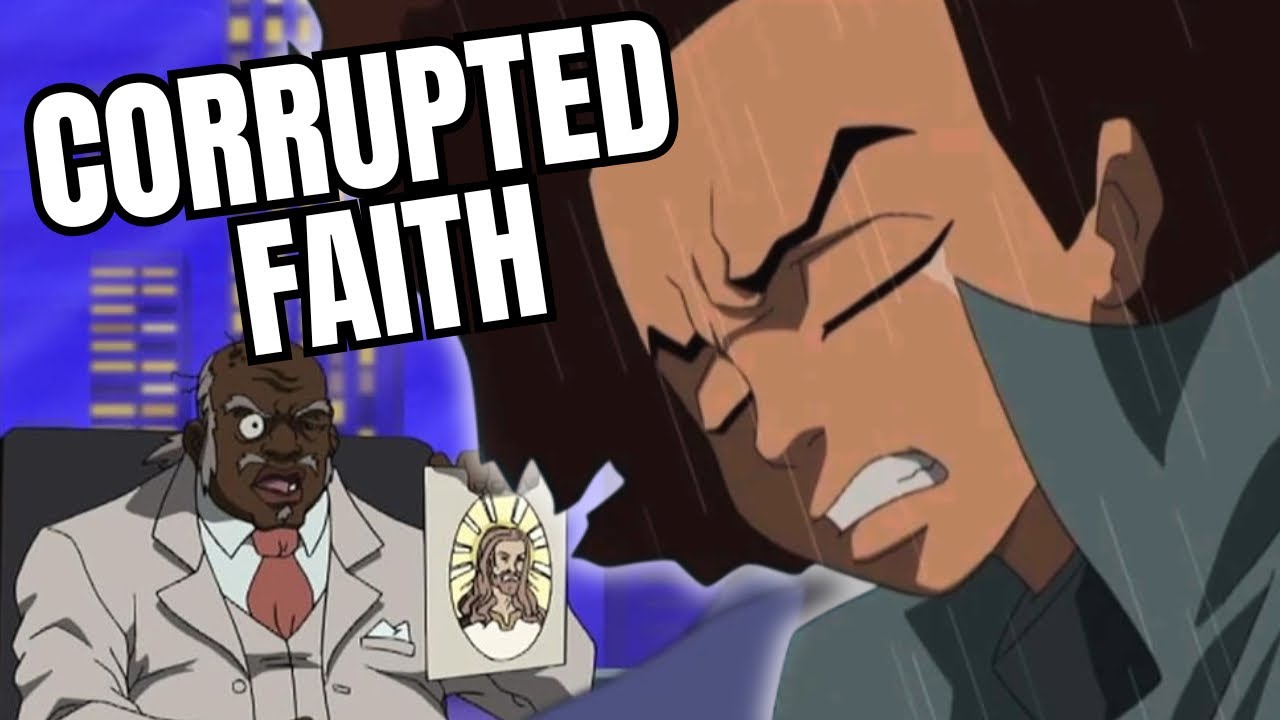 What The Boondocks Teaches Us About Faith - YouTube
