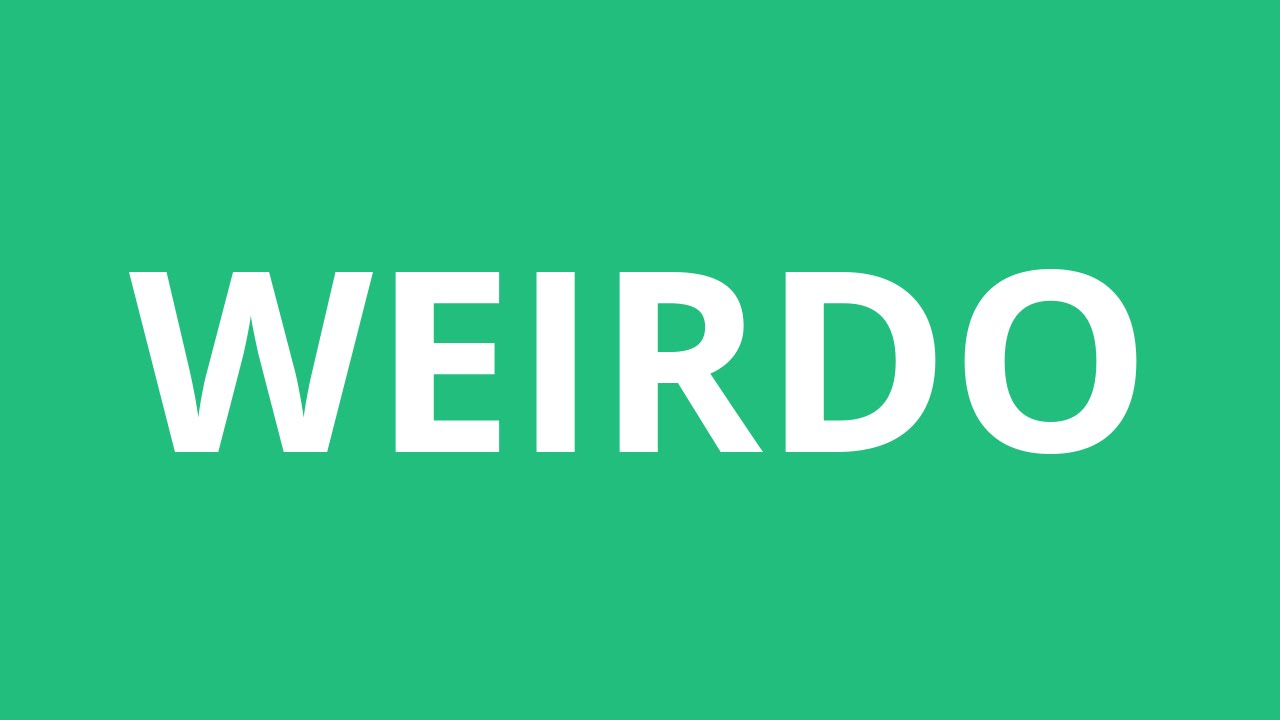 How To Pronounce Weirdo Pronunciation Academy YouTube how-to-pronounce-weirdo-pronunciation-academy-youtube