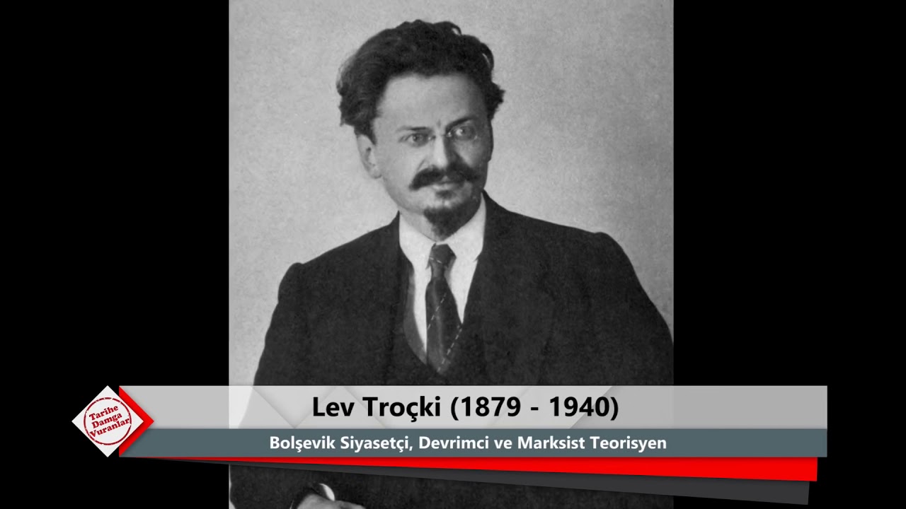 Lev Troçki’nin sözleri - YouTube