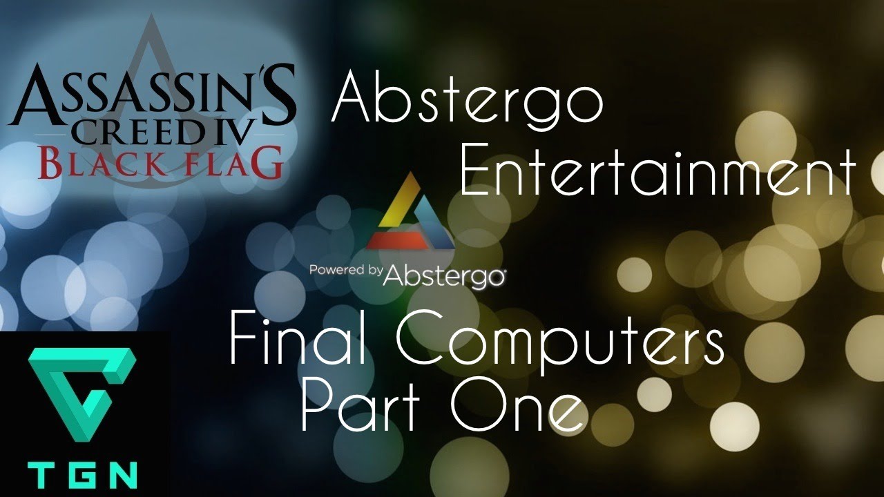 Assassin's Creed IV Black Flag Abstergo Entertainment Final Computers ...