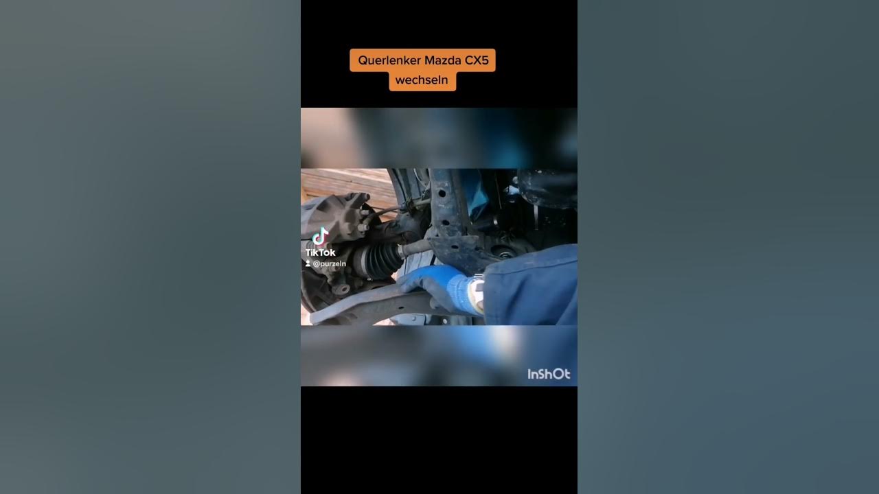 #querlenker wechseln #Mazda cx5 - YouTube