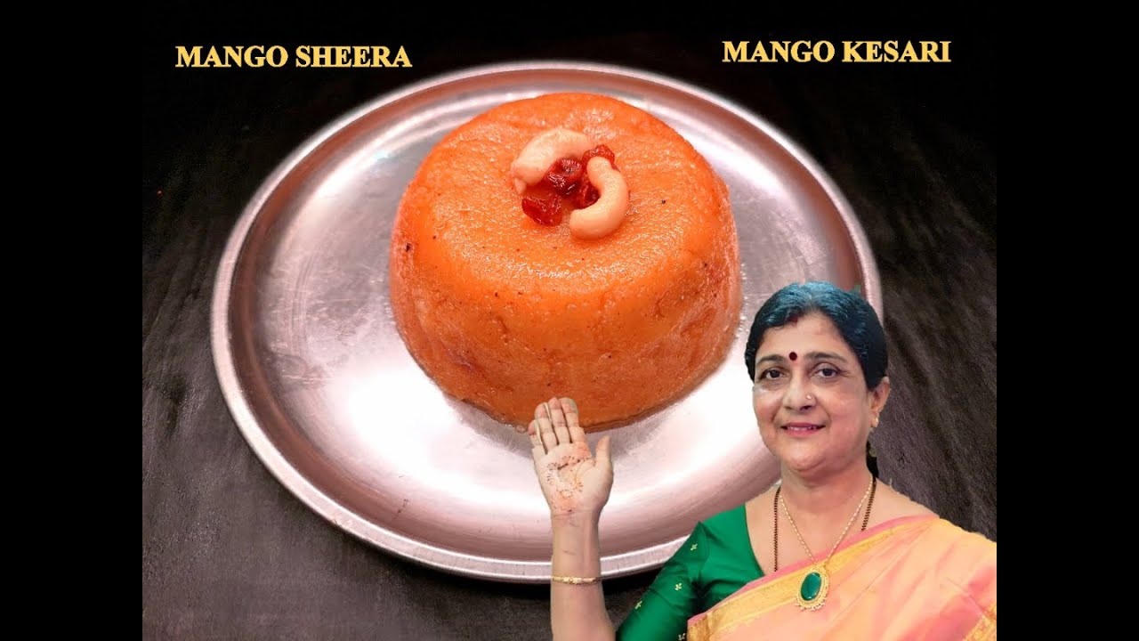 Mango sheera | Mango Kesari | Mango Sooji Halwa | Mango Sheera Recipe ...