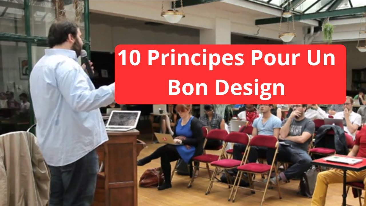01. 10 Principes Pour Un Bon Design - Par Oussama Ammar - YouTube