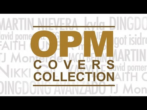 Various Artists - OPM Covers Collection - YouTube