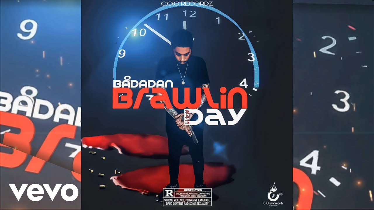 Badadan - Brawlin Day (Official Audio) - YouTube