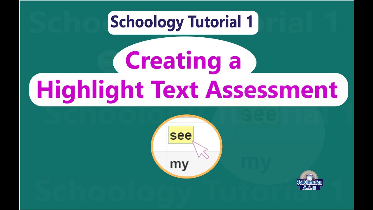 Creating a Highlight Text Assessment in Schoology - YouTube