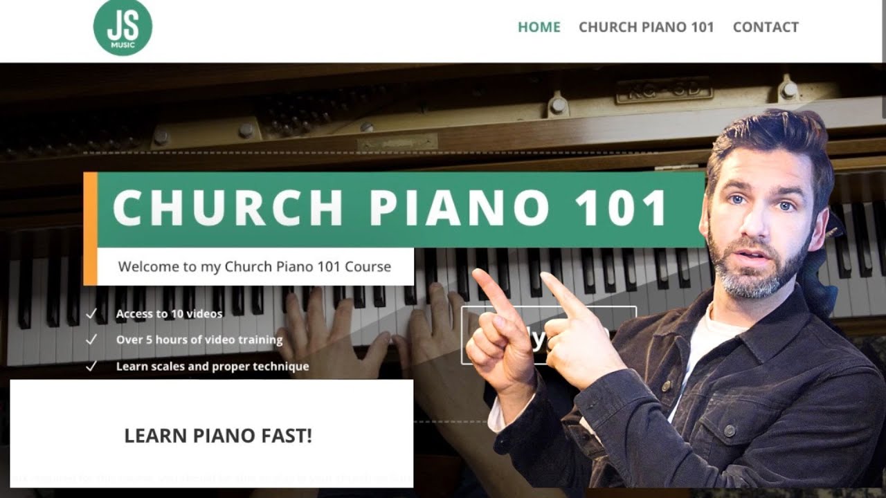 Church Piano 101 Course Out Now! Learn the Piano Fast! Jonathan ...