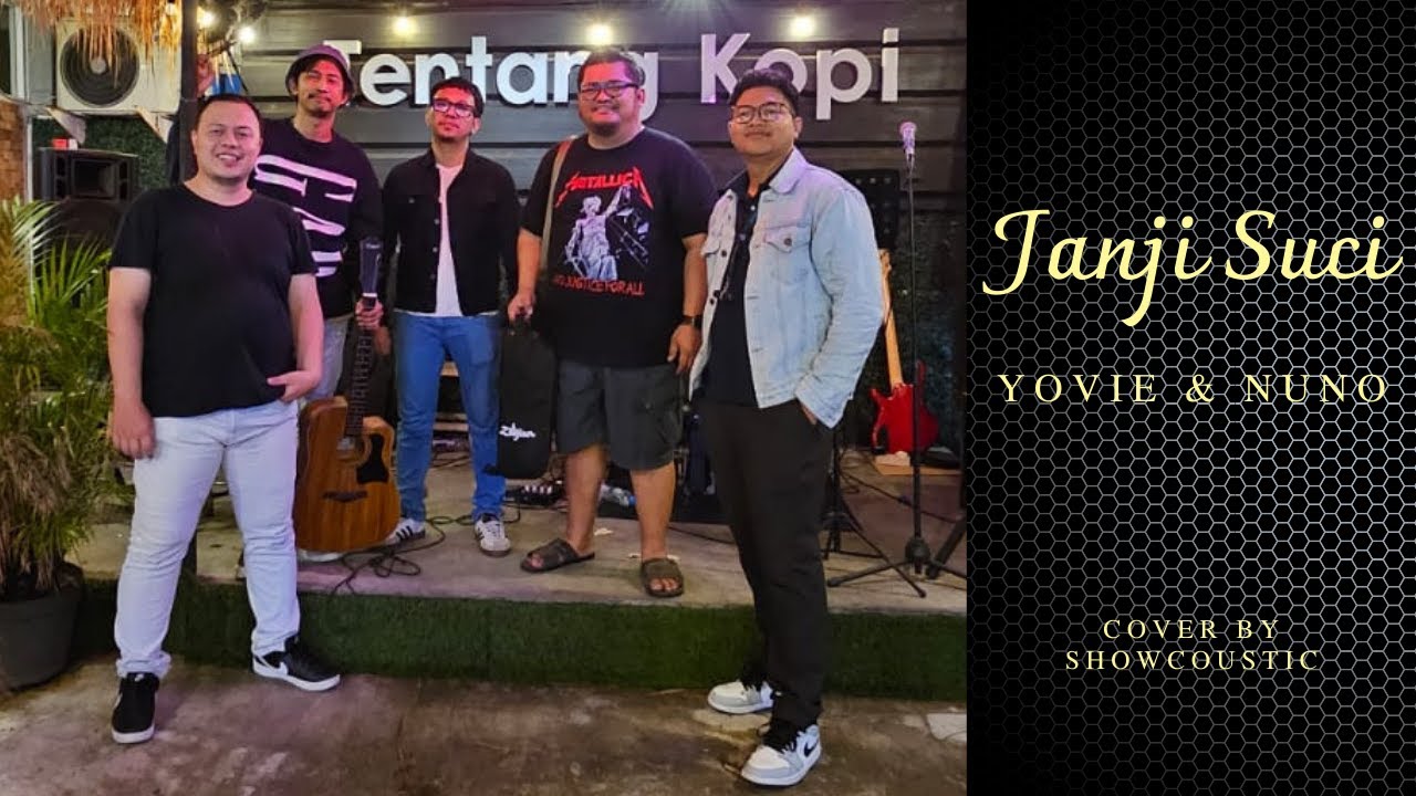 Janji Suci - Yovie & Nuno cover SHOWCOUSTIC | #cover #yovieandnuno # ...