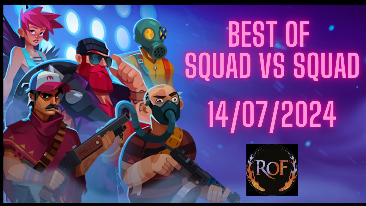 Best of Squad Vs Squad | RoF | 14/07/2024 | Bullet Echo - YouTube