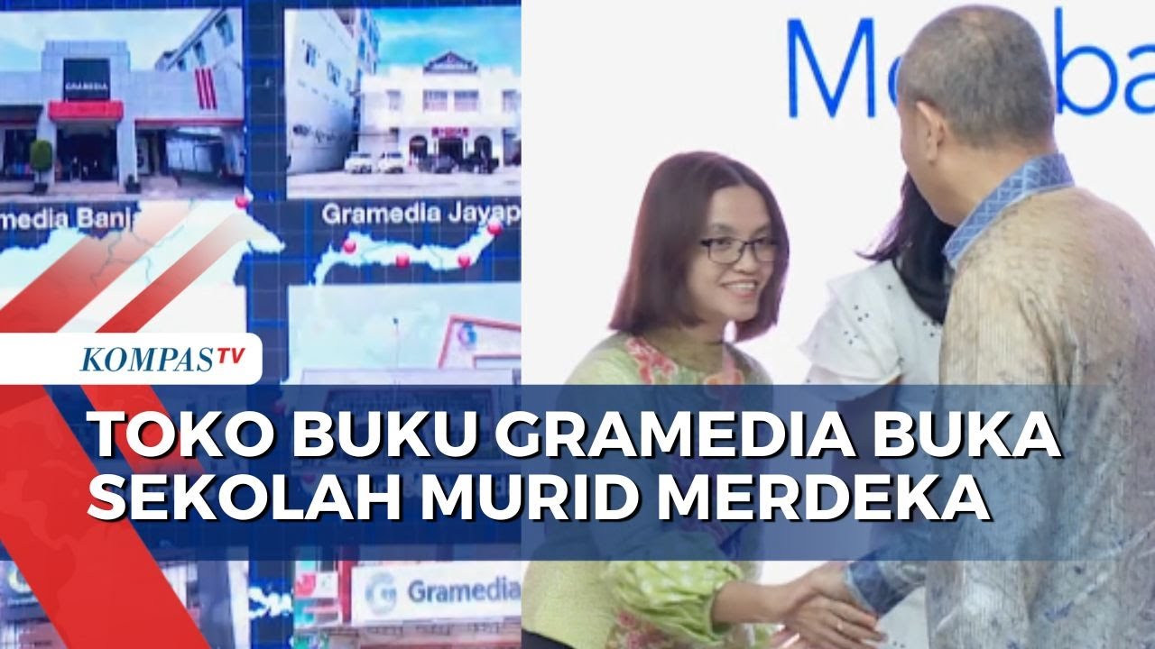 Tujuan Toko Buku Gramedia Buka Sekolah Murid Merdeka - YouTube