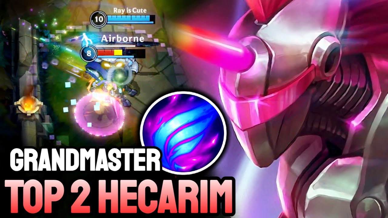 WILD RIFT HECARIM - TOP 2 HECARIM GAMEPLAY - GRANDMASTER RANKED - YouTube