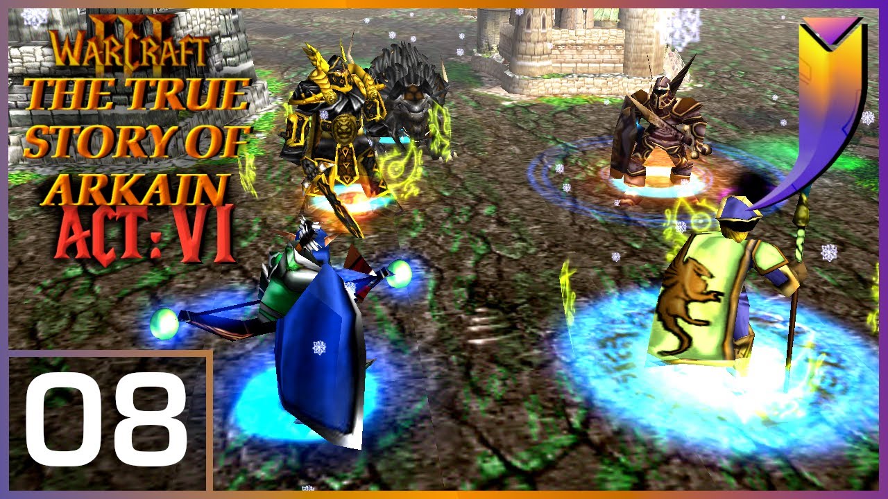 Warcraft 3: The TRUE Story of Arkain [Act 6] 08 - End of an Uprising ...