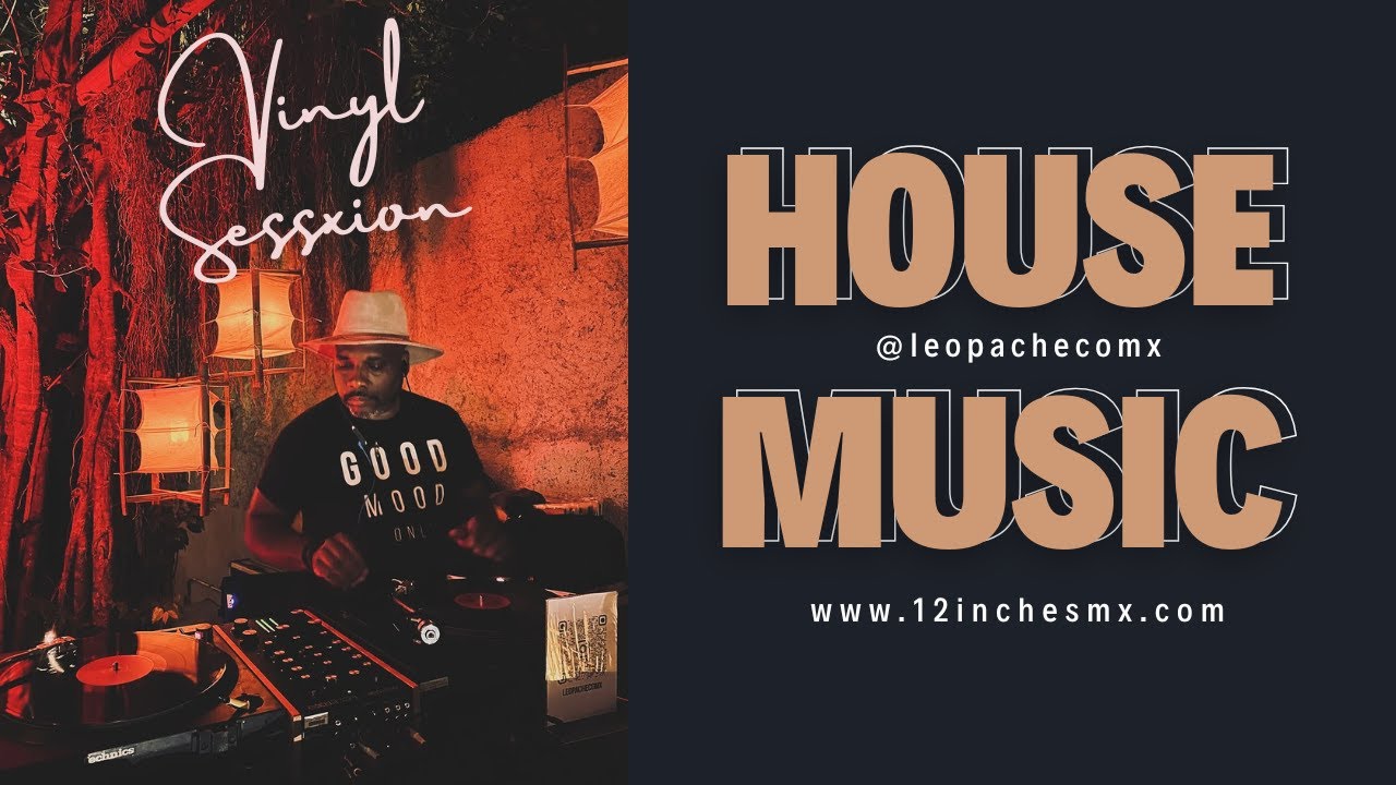 Let there Be House! - Vinyl Set by DJ Leo Pacheco Aug. 25 - YouTube