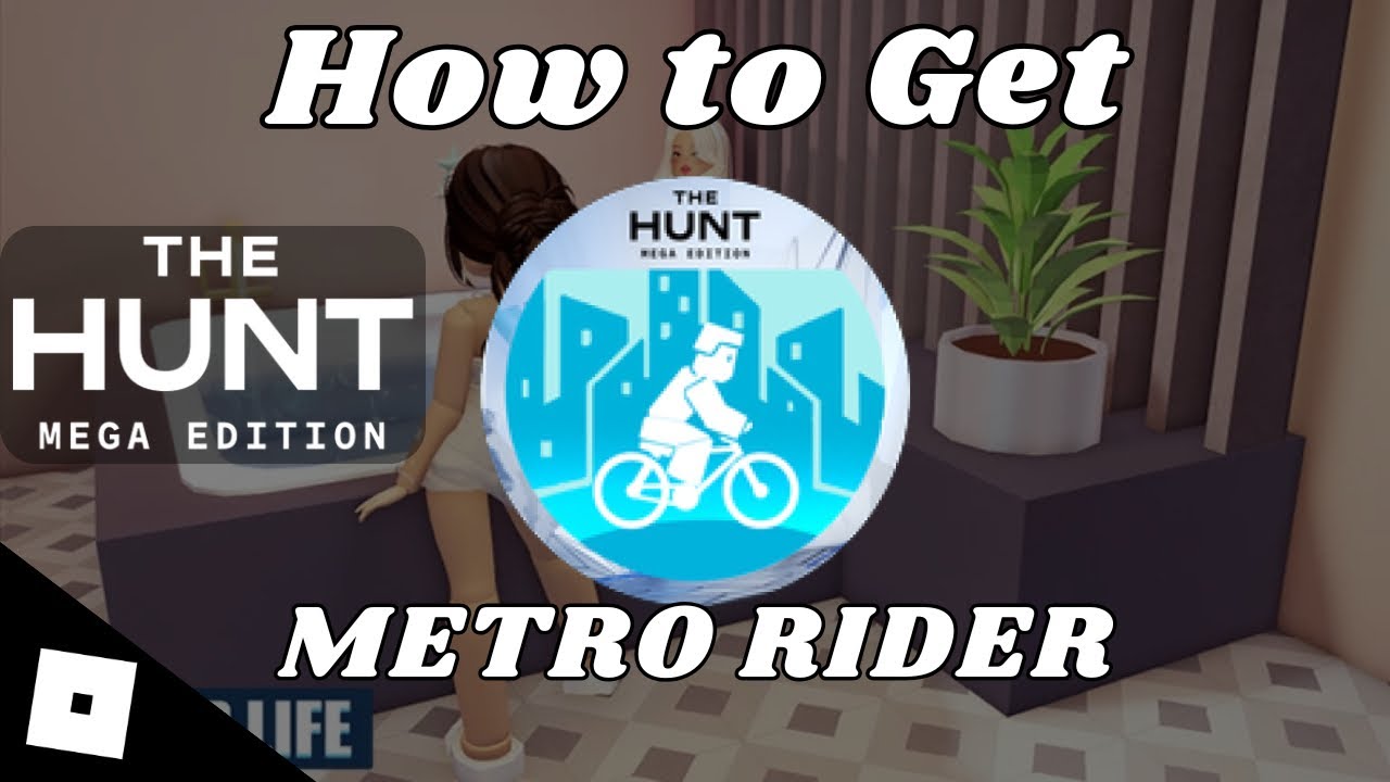 [事件] Roblox The Hunt - 如何取得"METRO RIDER"徽章 | Metro Life 🏡 City RP - YouTube