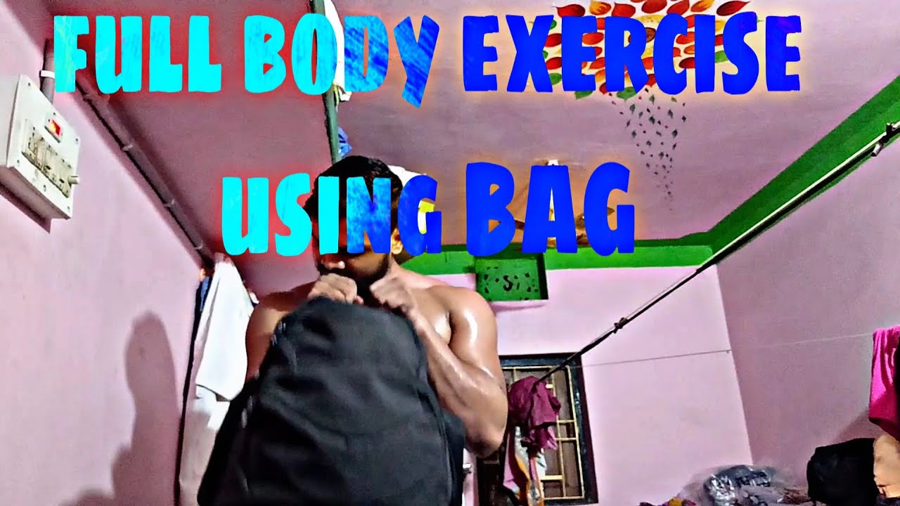Full Body Exercise Using a Bag - YouTube
