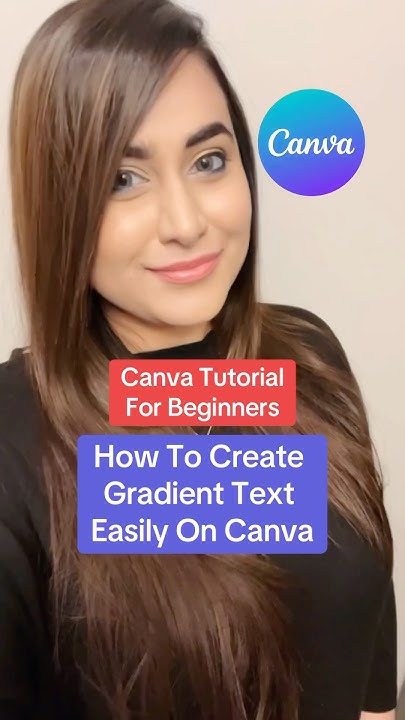 Canva Tutorial For Beginners - How To Create Gradient Text Using Canva! - YouTube