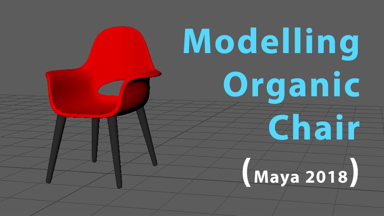 Maya 2018 - Organic Chair Modelling - YouTube