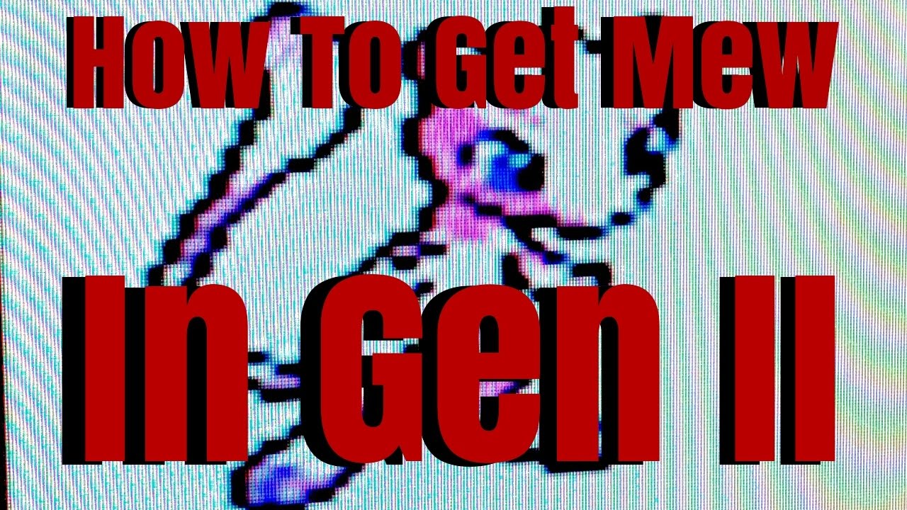 How to get Mew in Gen II NO GAMESHARK (we use Master Brain!) - YouTube