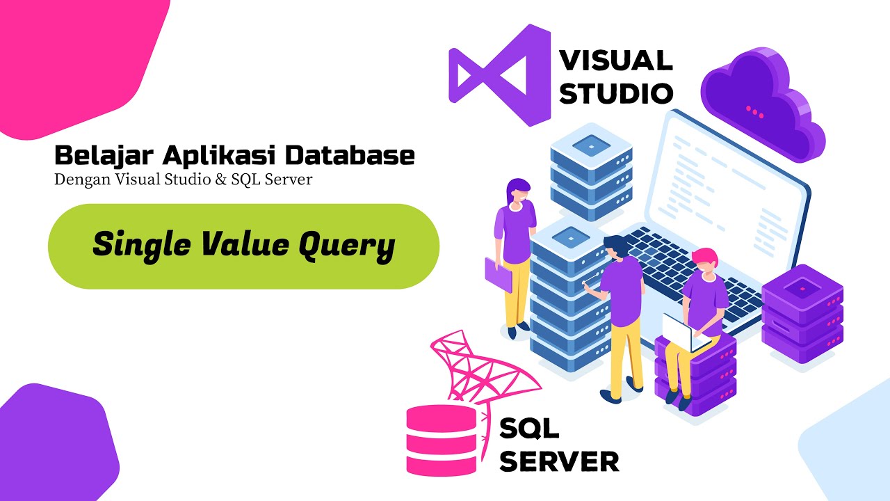 Single Value Query Sumcount Belajar Aplikasi Database Net Youtube