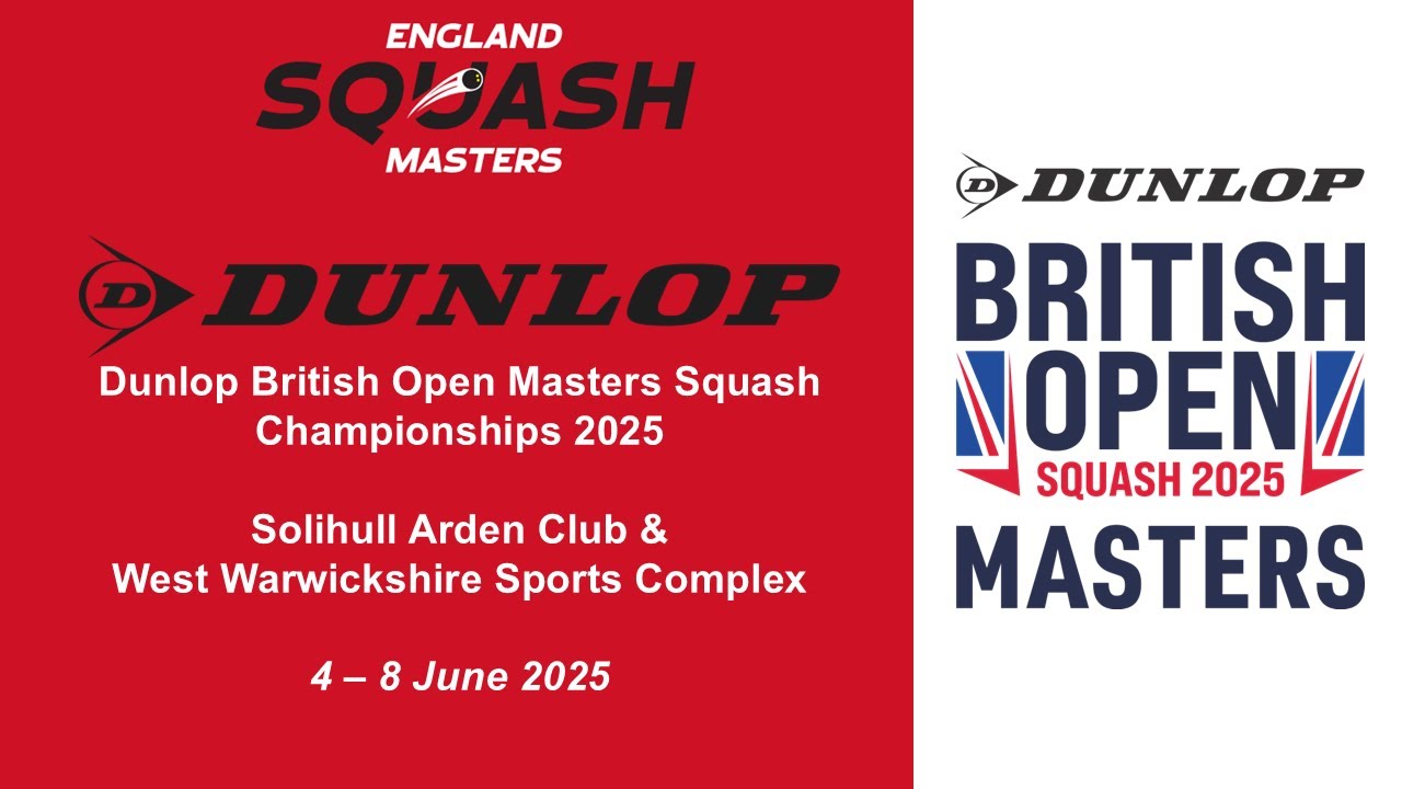 Dunlop British Open Masters Squash Championships 2025 - Day 4 - YouTube