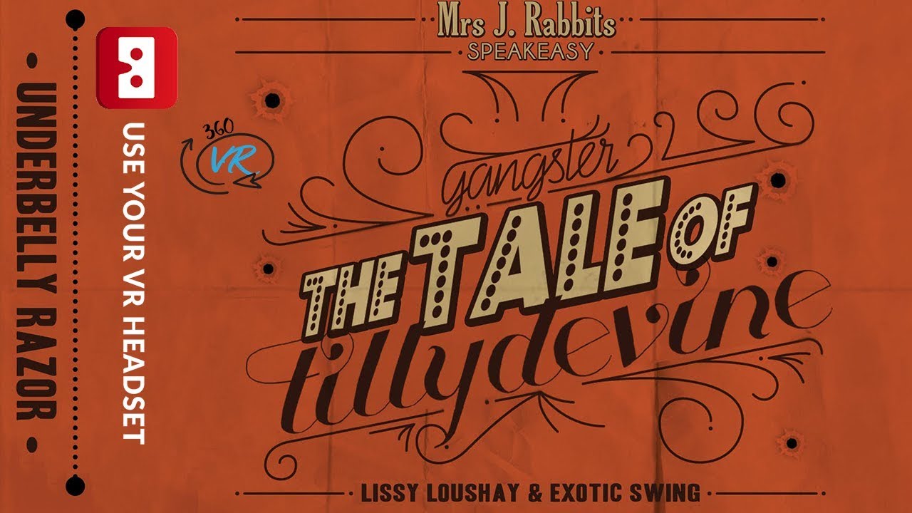 360 VR Life Footage UNDERBELLY RAZOR: The Tale of Tilly Devine. LIVE ...
