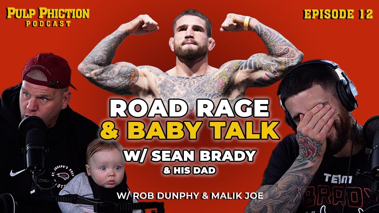Ep. 11 | Road Rage & Baby Talk w/ SEAN BRADY | Pulp Phiction w/ Malik ...