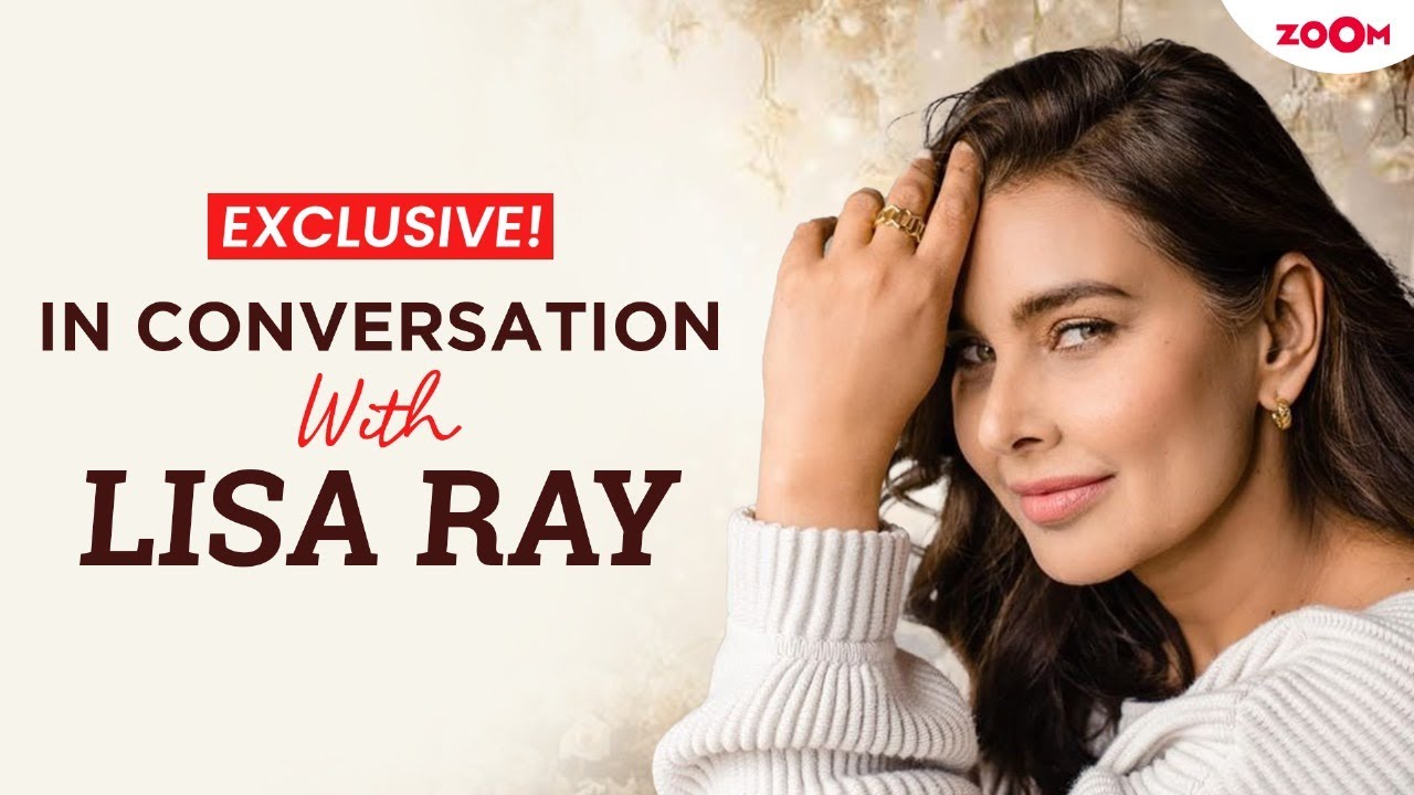 Lisa Ray Opens Up about OVERCOMING Cancer, embracing Motherhood, and ...