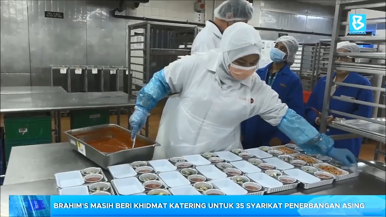 Brahim's masih beri khidmat katering untuk 35 syarikat penerbangan ...