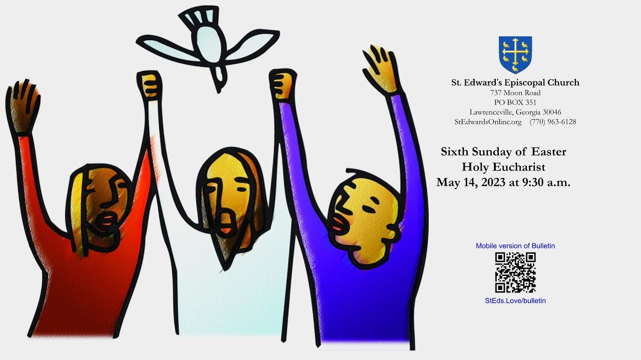 St. Edward's May 14th, 2023 - Sixth Sunday of Easter - YouTube