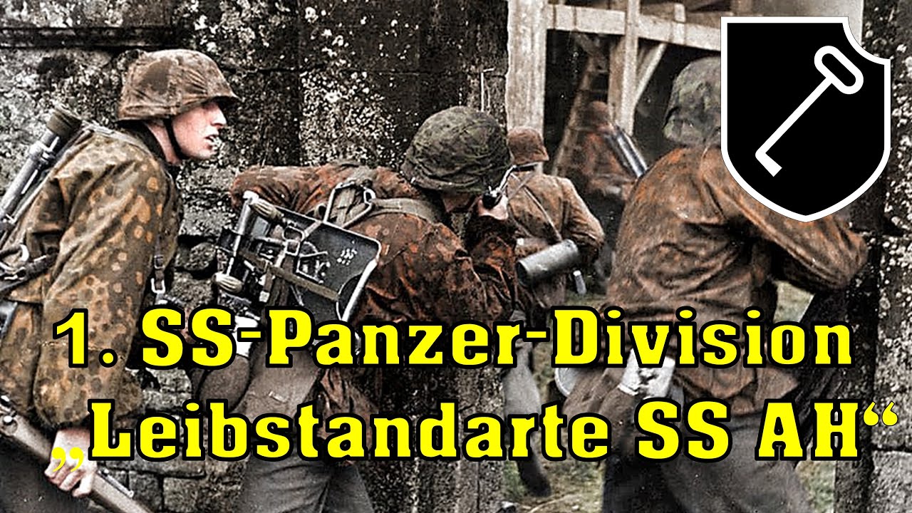 Die 1.SS-Panzer-Division „Leibstandarte SS AH“ |Anfang ...