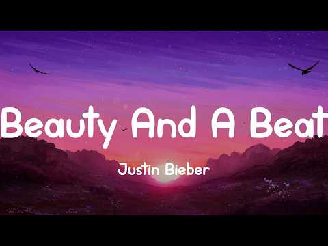 Justin Bieber, Beauty And A Beat (Lyrics) Shower, Becky G, Bruno Mars (Mix)